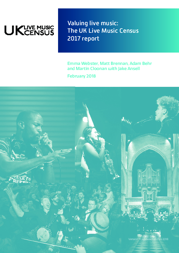 (PDF) Valuing live music: The UK Live Music Census 2017 report [with ...