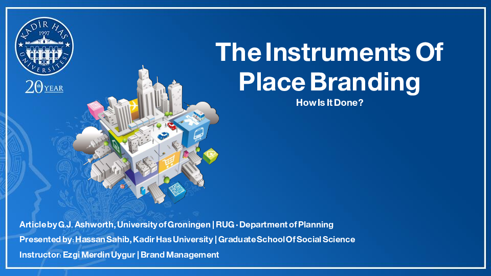 (PDF) The Instruments Of Place Branding How Is It Done?