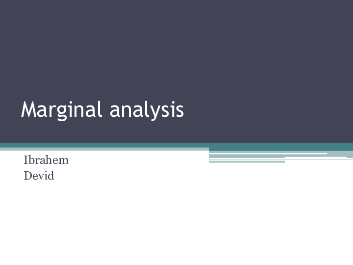 (PPT) Marginal analysis