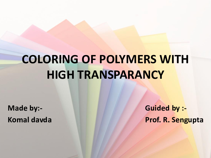(PPT) COLORING OF POLYMERS WITH HIGH TRANSPARANCY