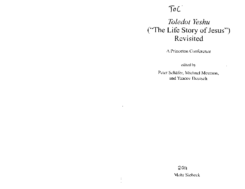 (PDF) *Toledot Yeshu (“The Life Story of Jesus”) Revisited: A Princeton ...