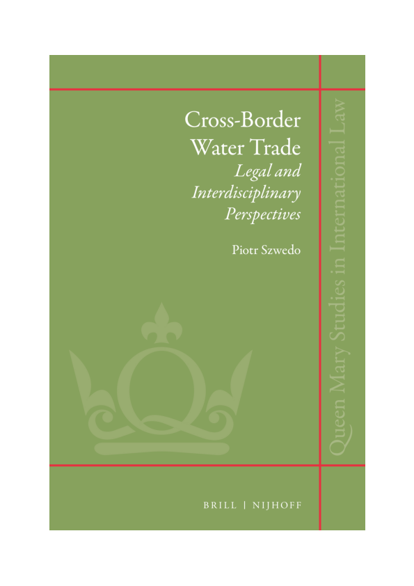 (PDF) Cross-border Water Trade: Legal and Interdisciplinary Perspectives