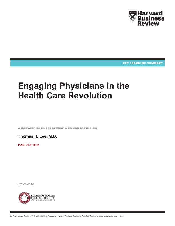 (PDF) Engaging Physicians in the Health Care Revolution A HArvArd ...