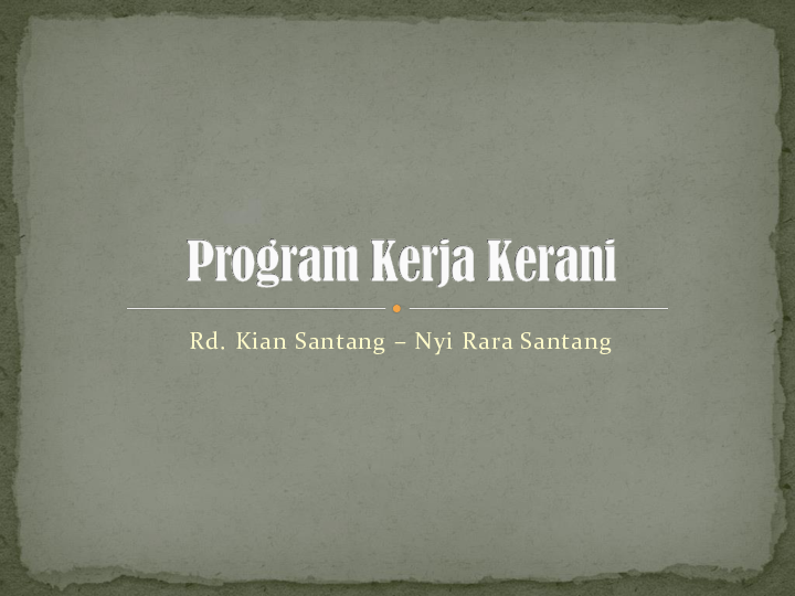 (PPT) Program Kerja Kerani | Ridwan Maulana - Academia.edu