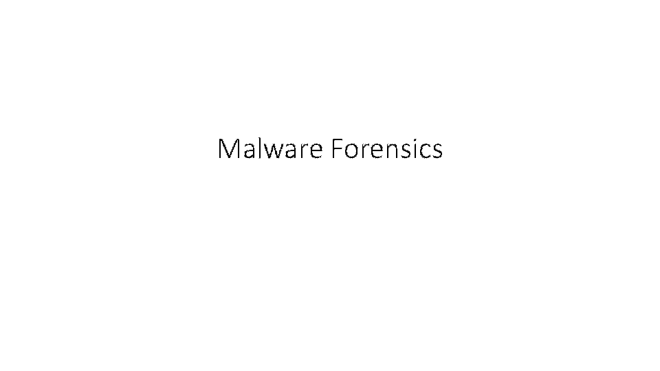 (PDF) Malware Forensics