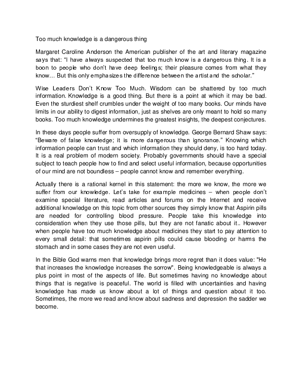 Too Much Knowledge Is A Bad Thing