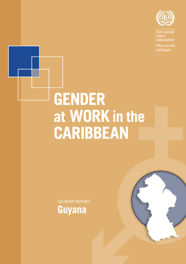 (PDF) Gender at work in the Caribbean: Guyana Country Report