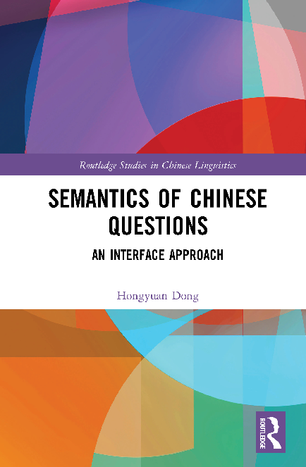 (PDF) Semantics of Chinese Questions: An Interface Approach