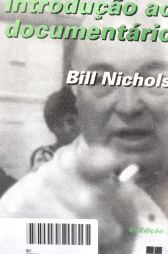 (PDF) Introducao Ao Documentario Bill Nichols
