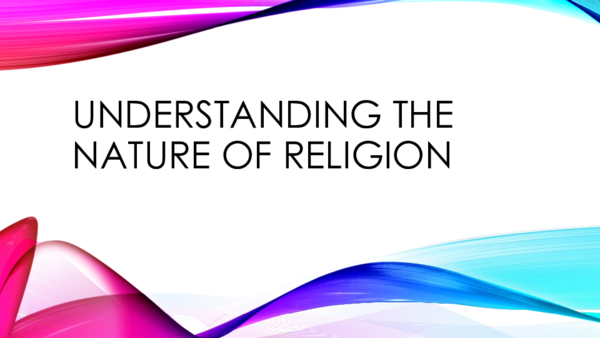 (PPT) Understanding the nature of religion