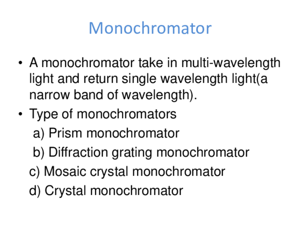 (PPT) Monochromators