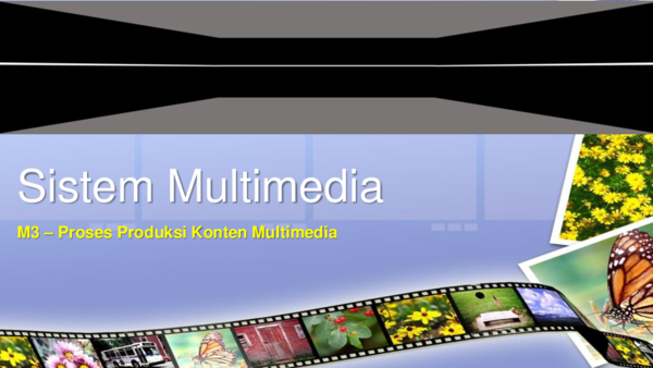 (PPT) M3 - Proses Produksi Konten Multimedia.pptx