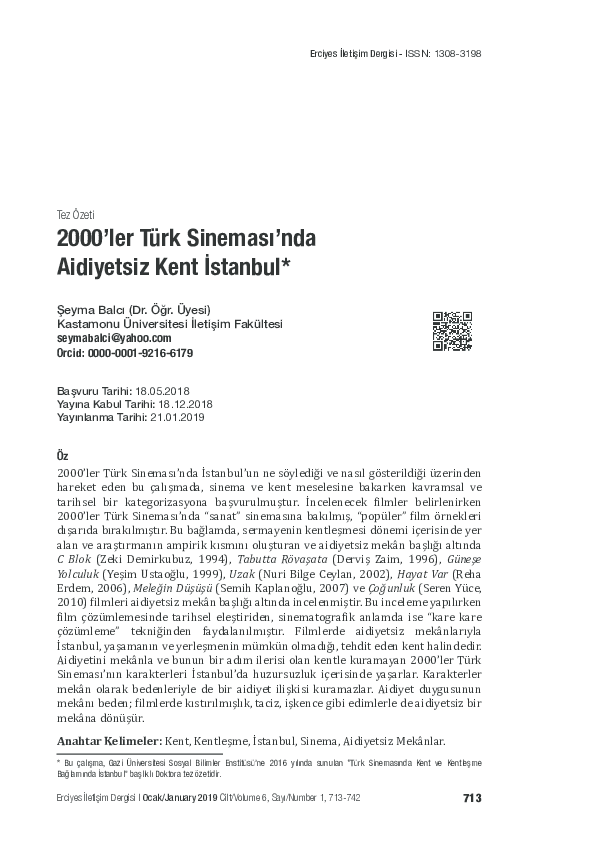 (PDF) 2000'ler Türk Sineması'nda Aidiyetsiz Kent İstanbul/Istanbul as ...