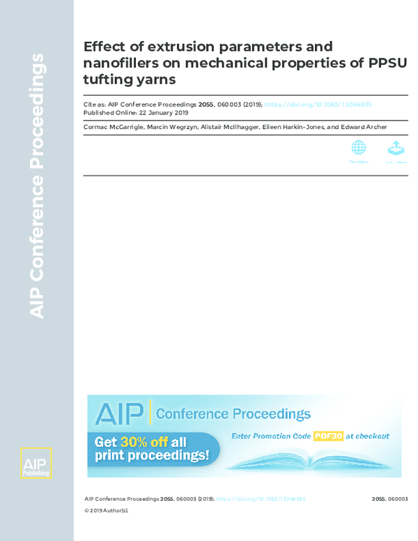 (PDF) Effect of Extrusion Parameters and Nanofillers on Mechanical Properties of PPSU Tufting Yarns,