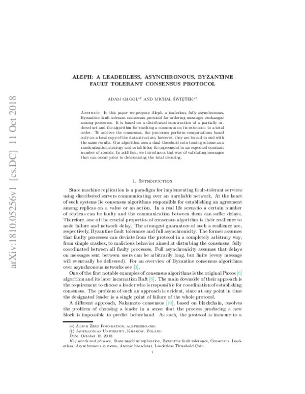 (PDF) ALEPH A leaderless, , fully asynchronous, Byzantine fault tolerant (aBFT) Consensus Protocol