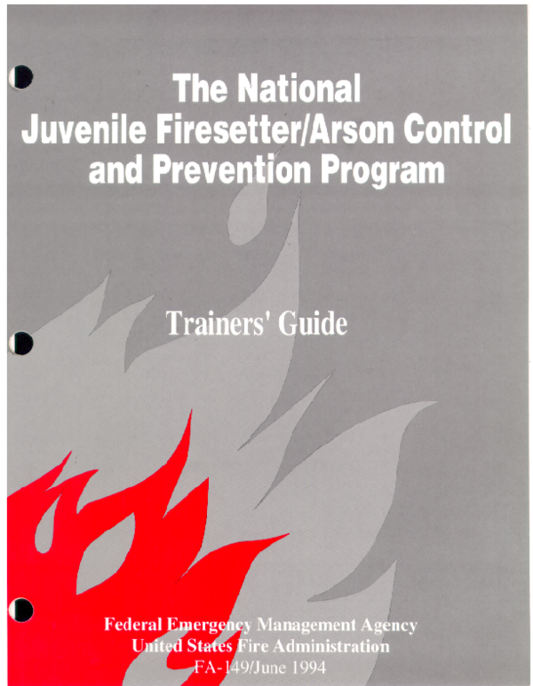(PDF) National Juvenile Firesetter/Arson Control Program: Trainer's Guide