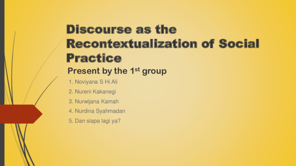 (PPT) Discourse as the Recontextualization of Social Practice.pptx