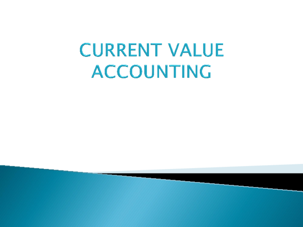 (PPT) PTT CURRENT VALUE ACCOUNTING