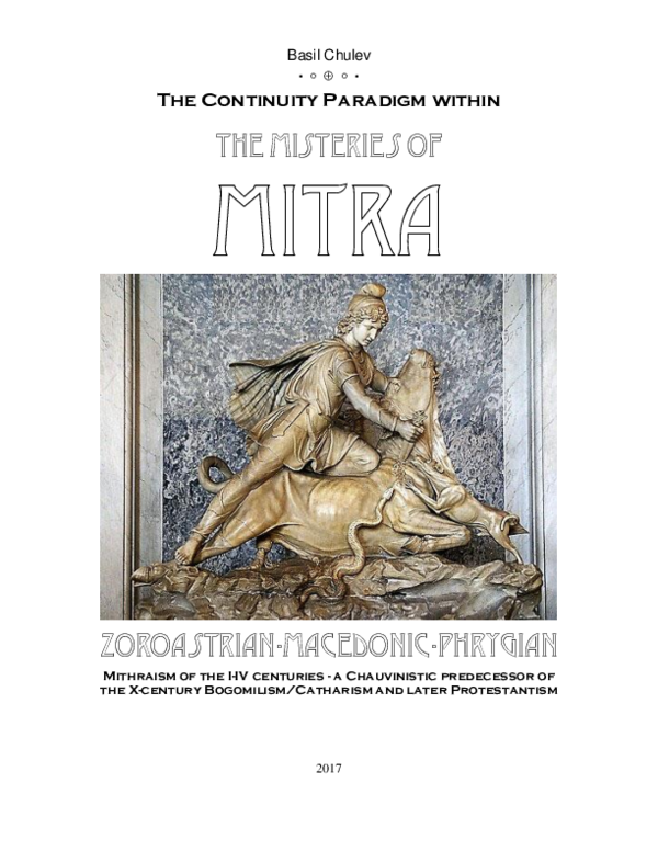 (PDF) The Mysteries of Mithra - Hittite-Zoroastrian-Macedonic-Phrygian Mithraism - from 1400 BCE ...
