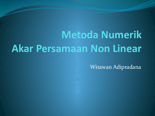 (PPT) Metoda Numerik 2 - Non Linear
