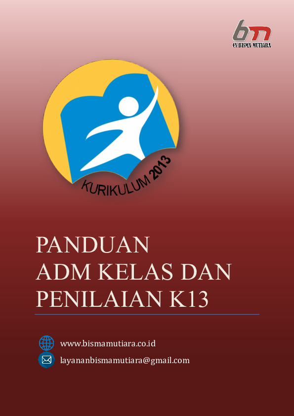 (PDF) PANDUAN ADM KELAS DAN PENILAIAN K13 v1.8.