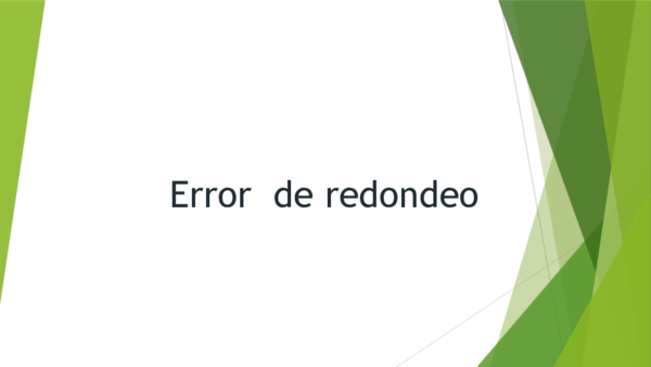 (PPT) Error de redondeo