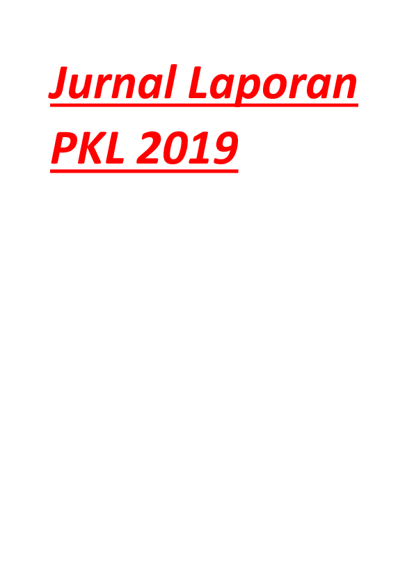 (DOC) jurnal Laporan PKL 2019.docx | Grungier Horse - Academia.edu