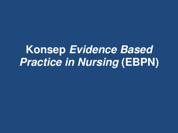 Ppt Konsep Evidence Based Practice Pptx