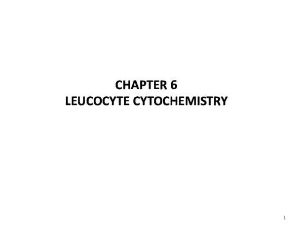(PPT) Hema II Chapter 6_ Leukocyte cytochemistry.pptx