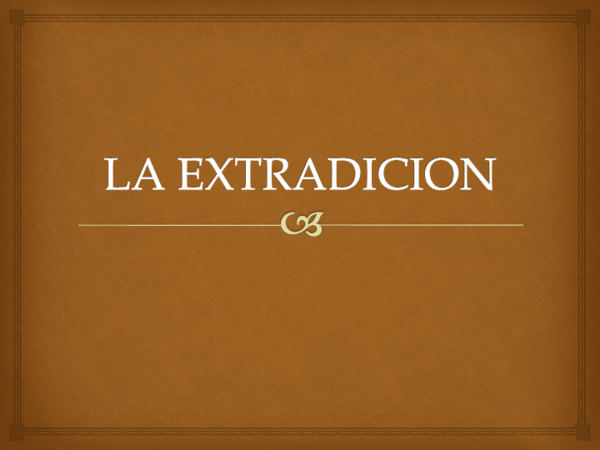 (PPT) EXTRADICION