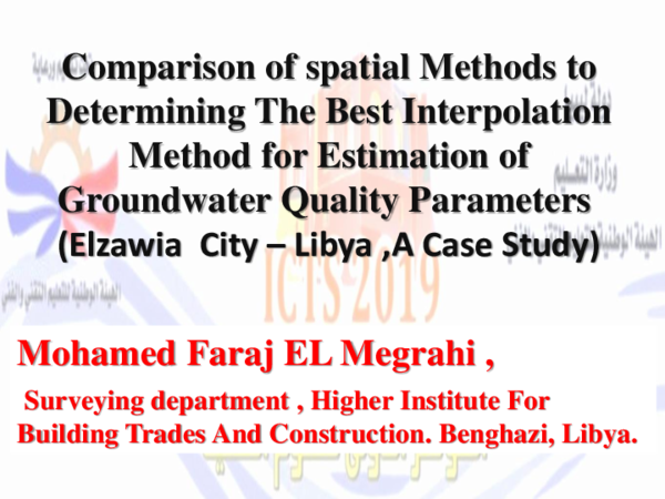 Ppt Comparison Of Spatial Methods To Determining The Best Interpolation Method For Estimation