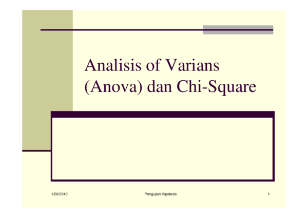 (PDF) Analisis of Varians (Anova) dan Chi-Square