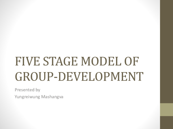 (PPT) FIVE STAGE MODEL OF GROUP-DEVELOPMENT