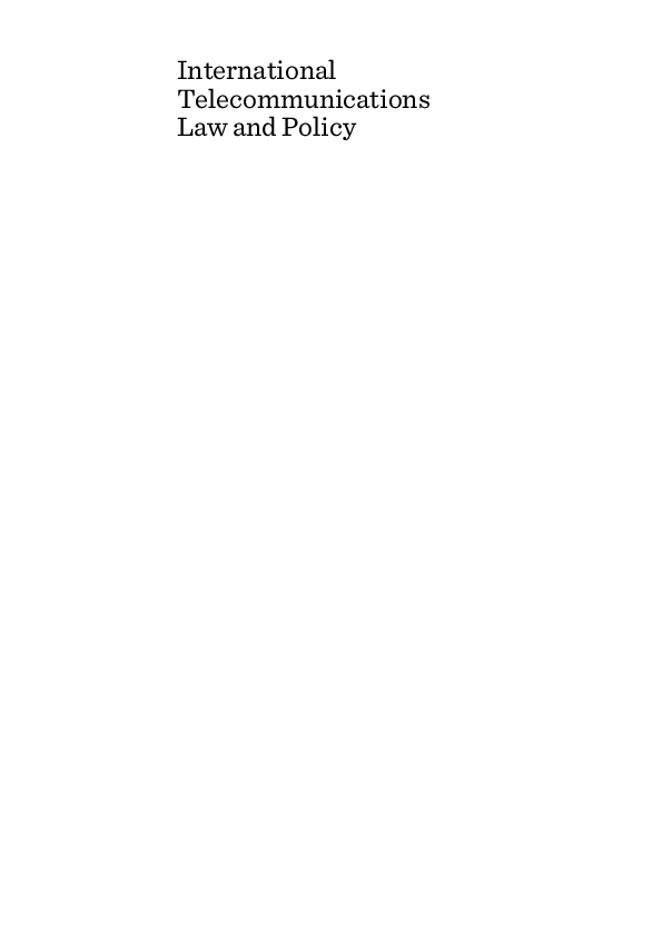 (PDF) International Telecommunications Law and Policy