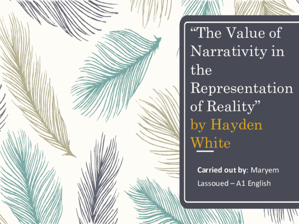 (PPT) “The Value of Narrativity in the Representation of Reality” by ...