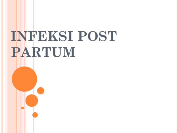 (PPT) INFEKSI POST PARTUM (bu adi.pptx