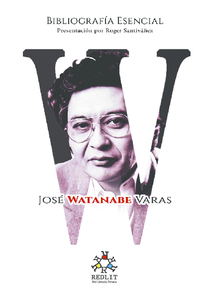 (PDF) José Watanabe Varas. Bibliografía Esencial