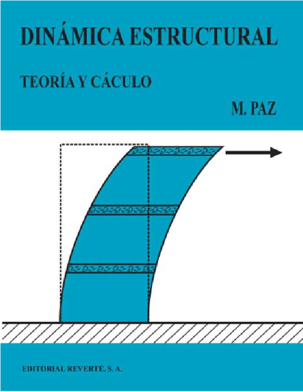 (PDF) Dinámica estructural, teoría y cálculo – Mario Paz