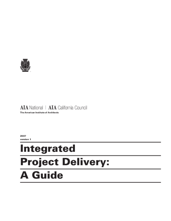 (PDF) Integrated Project Delivery: A Guide