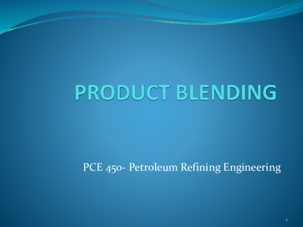 (PPT) PRODUCT BLENDING-lecture