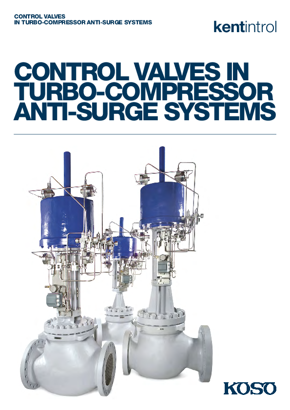 (PDF) CONTROL VALVES IN TURBO-COMPRESSOR ANTI-SURGE SYSTEMS CONTROL ...