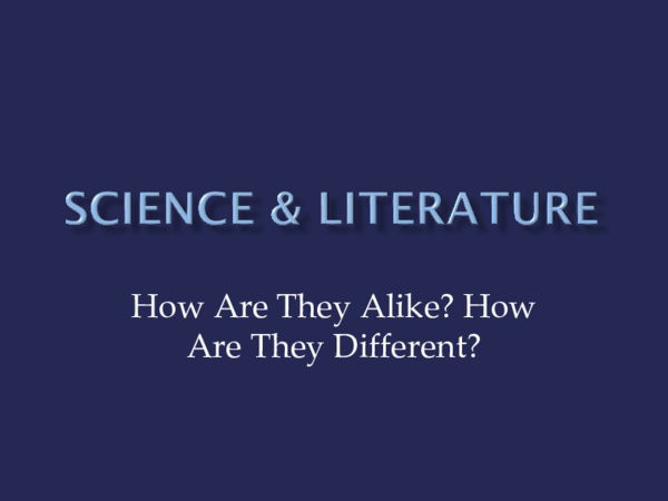 (PPT) Science & literature, similarities and differences (slides)
