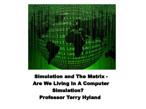(PPT) Simulation and the Matrix