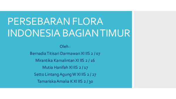 (PPT) PERSEBARAN FLORA INDONESIA BAGIAN TIMUR