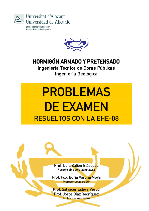 (PDF) HORMIGÓN ARMADO Y PRETENSADO PROBLEMAS DE EXAMEN RESUELTOS CON LA EHE-08