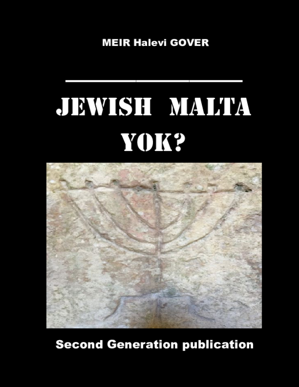 (PDF) JEWISH MALTA YOK? (2nd Edition) by MEIR Halevi GOVER