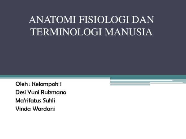 (PPT) ANATOMI FISIOLOGI DAN TERMINOLOGI MANUSIA