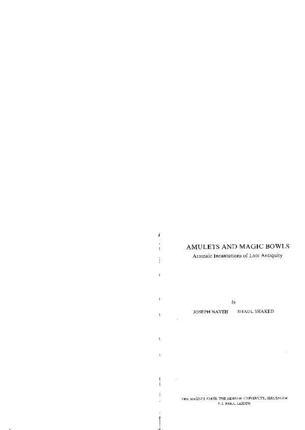 (PDF) Joseph Naveh and Shaul Shaked, *Amulets and Magic Bowls: Aramaic ...