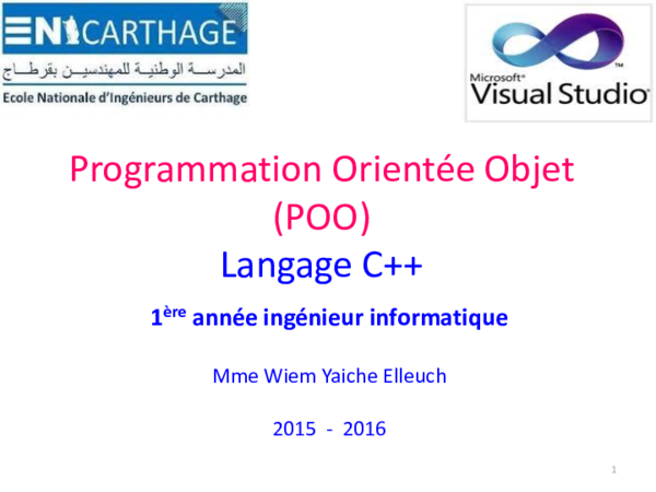 (PDF) Programmation Orientée Objet (POO) Langage C++ 1 1 ère année ingénieur informatique