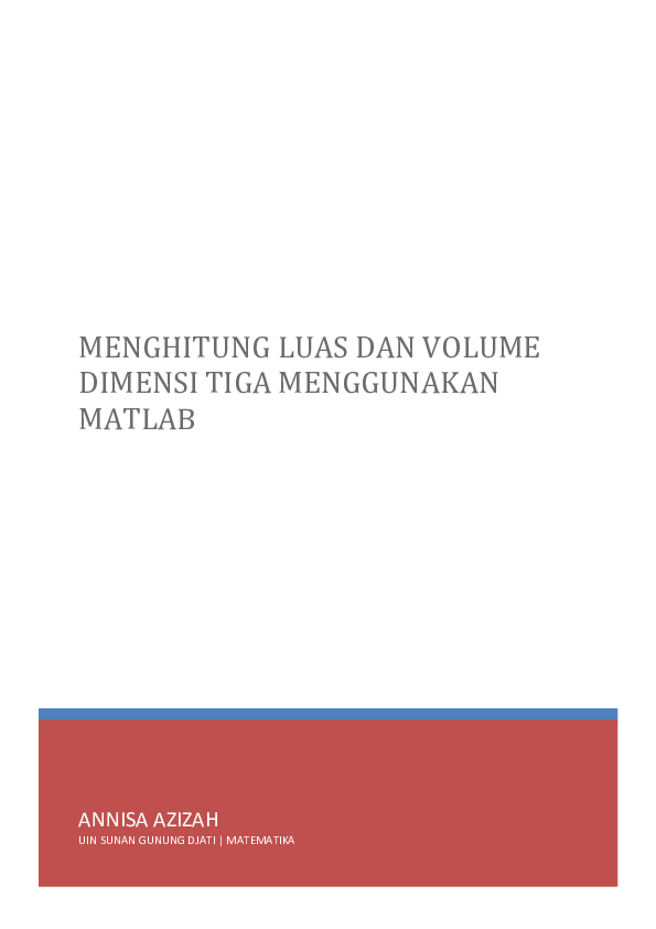 (PDF) Menghitung Luas dan Volume Dimensi Tiga Menggunakan Software MATLAB